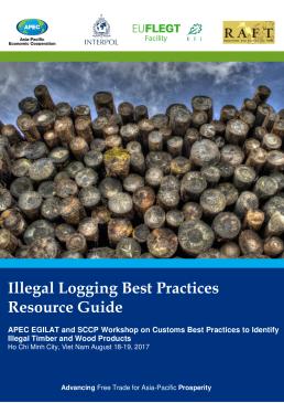 Illegal Logging Best Practices Resource Guide.