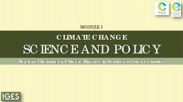 Climate Change Science and Policy