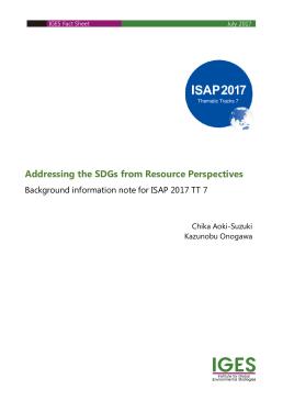 ISAP2017_TT7_Addressing the SDGs From Resource Perspectives_Background ...