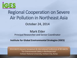 Regional Cooperation on Severe Air Pollution in Northeast Asia