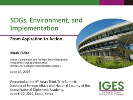 SDGs, Environment, and Implementation: From Aspiration to Action