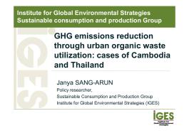 GHG emission reduction through urban organic waste utilization: cases of Cambodia and Thailand