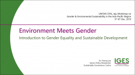 Environment Meets Gender: Introduction to Gender Equality and ...