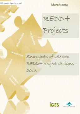 REDD+ projects: Snapshots of REDD+ project designs - 2013