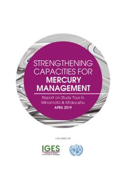 Strengthening Capacities for Mercury Management: Report on Study Tour ...